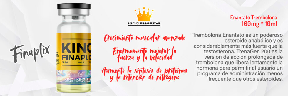 Finaplix | Enantato Trembolona | King Pharma - Anabolicos Peru